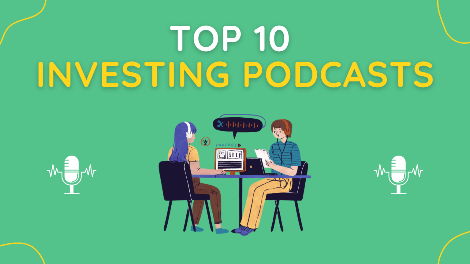 Top 10 Best Investing Podcasts - Must Listens For 2026
