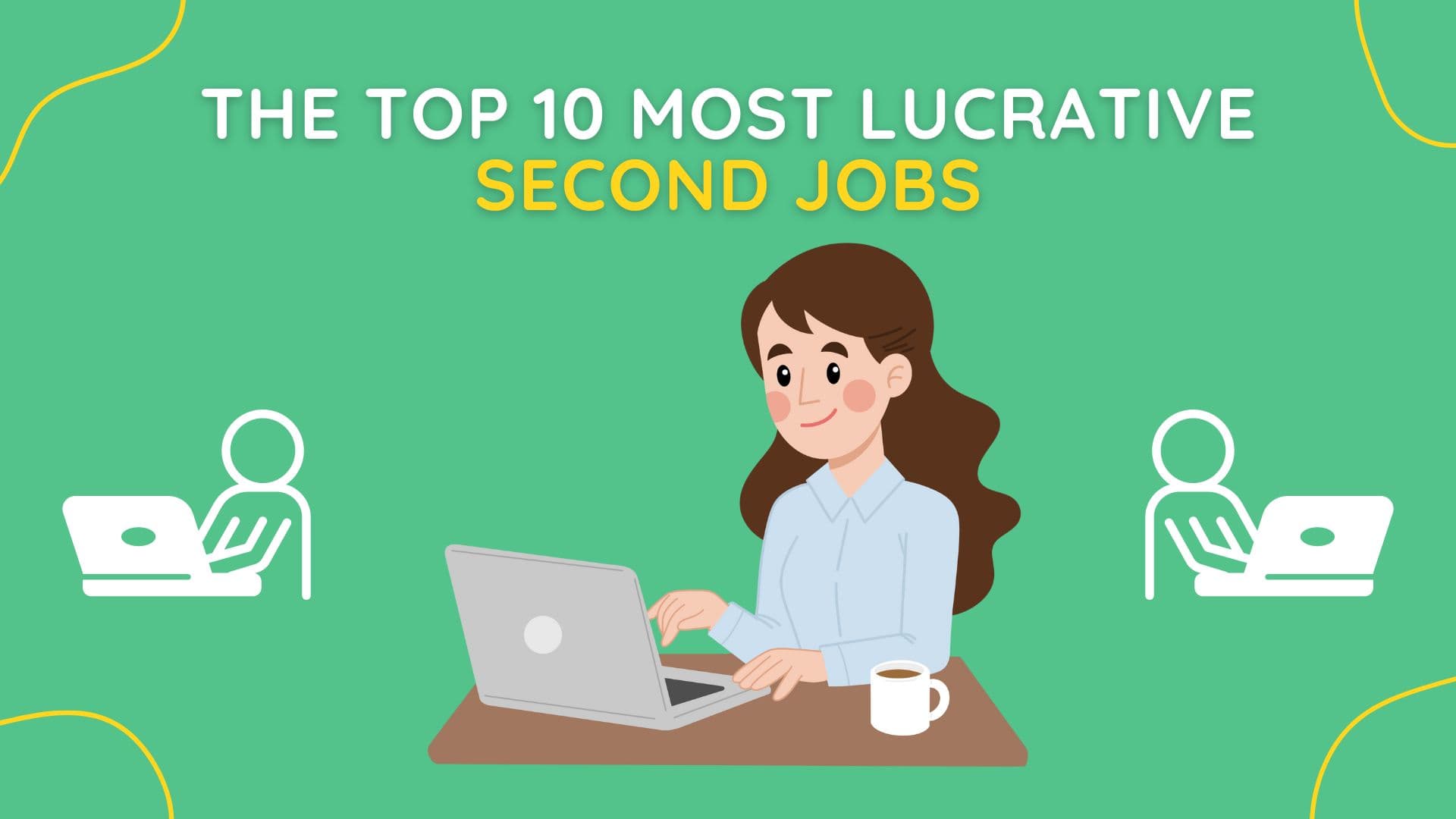 The Top 10 Most Lucrative Second Jobs - Up the Gains