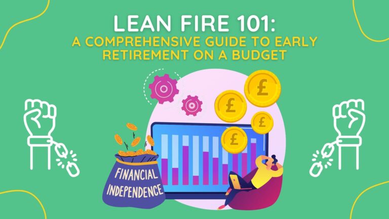 Lean FIRE 101: A Comprehensive Guide to Early Retirement on a Budget ...