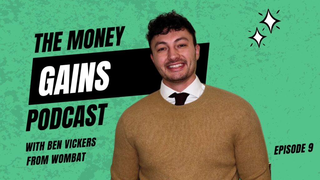 How Wombat Is Changing The Investment Game - Ben Vickers EP09 - Up the ...
