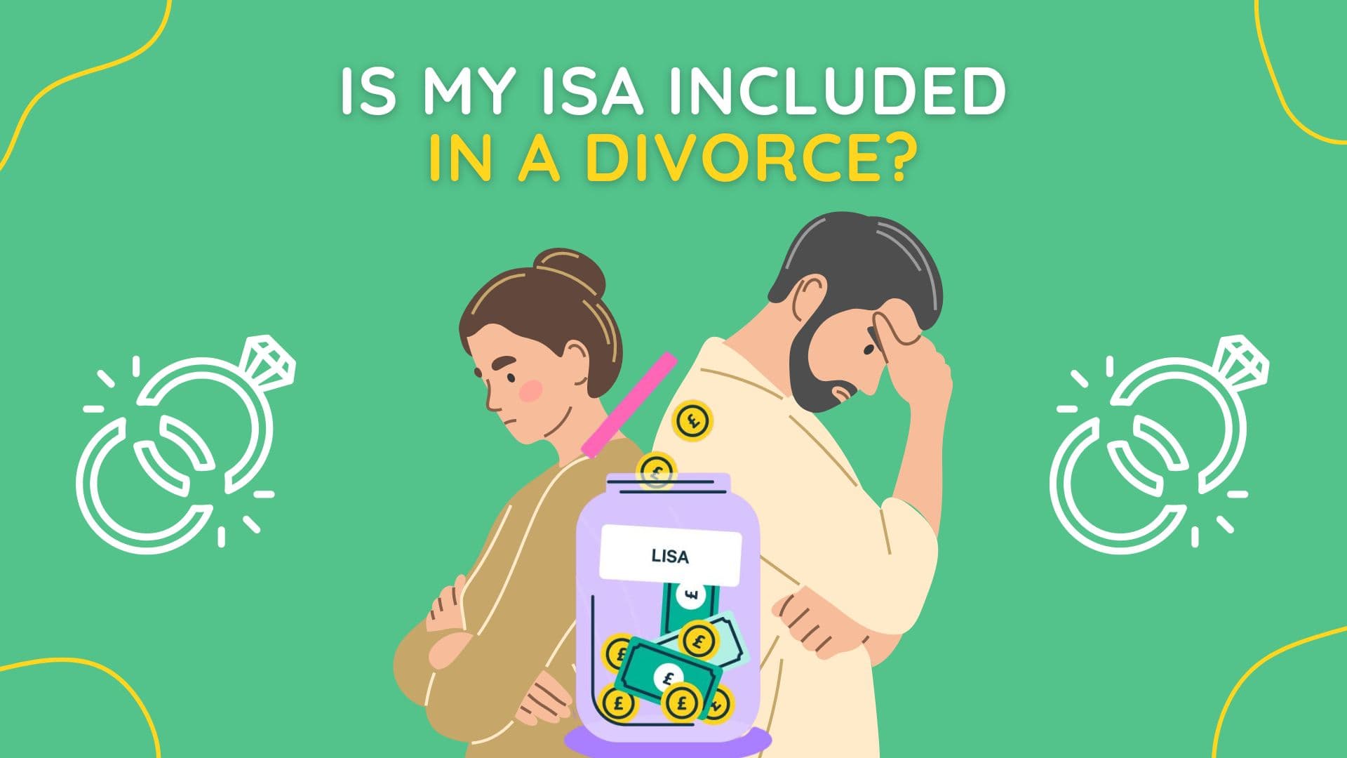 Is My ISA Included In A Divorce? - Top Guide