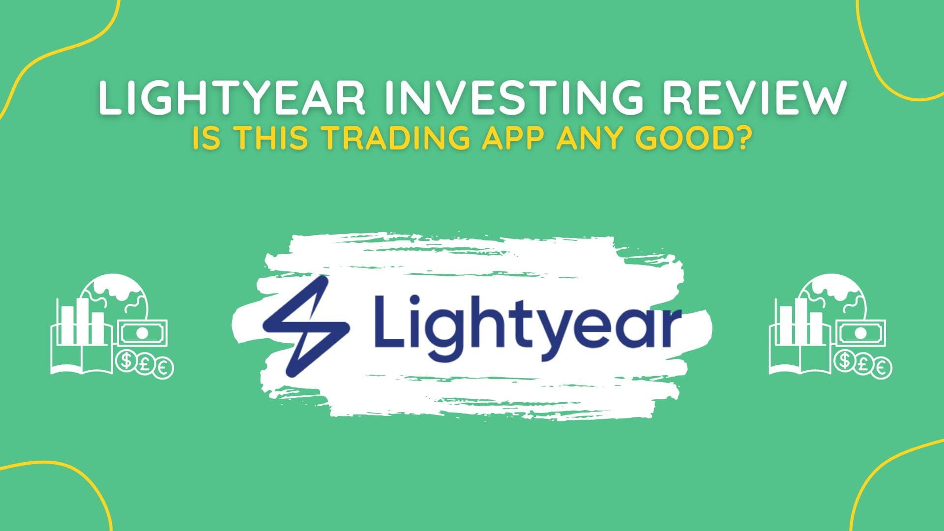 Lightyear Investing Review - Is The Trading App Any Good? - Up the Gains