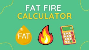 FIRE Calculator - Retire Early / Financial Freedom - Up The Gains