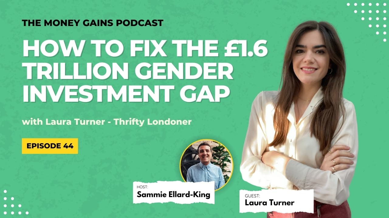 How To Fix The £1.6 Billion Gender Investment Gap? - Laura Turner EP44 ...