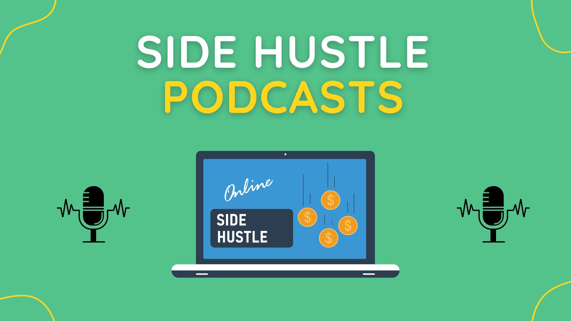 Top 10 Best Side Hustle Podcasts - Must Listens For 2026 - Up the Gains