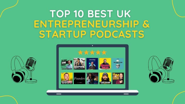 Top 10 Best UK Entrepreneurship & Startup Podcasts - Must Listens In 2026