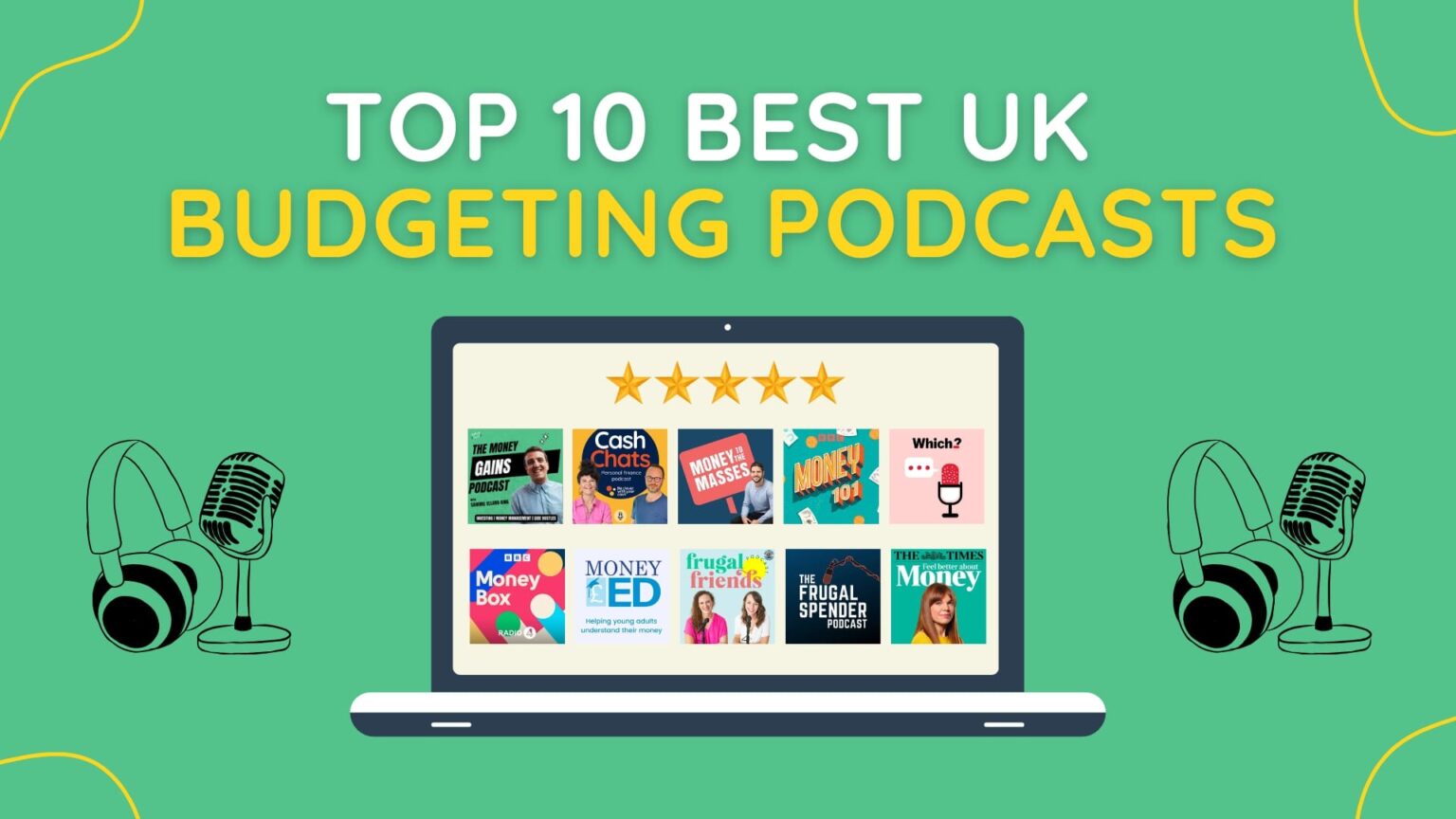 Top 10 Best UK Budgeting Podcasts - Must Listens In 2026